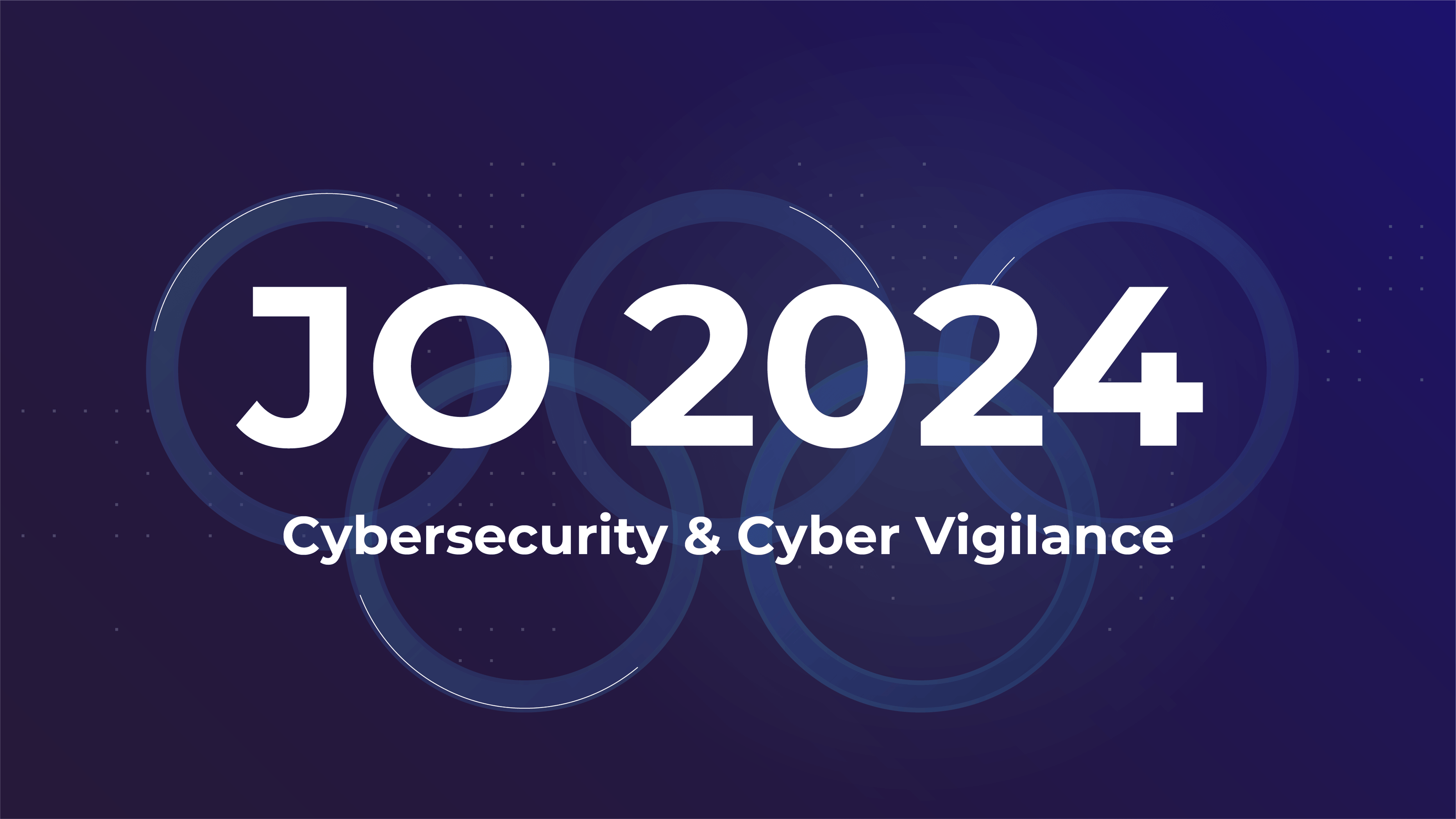 JO 2024 : défis et challenges de cybersécurité | OverSOC