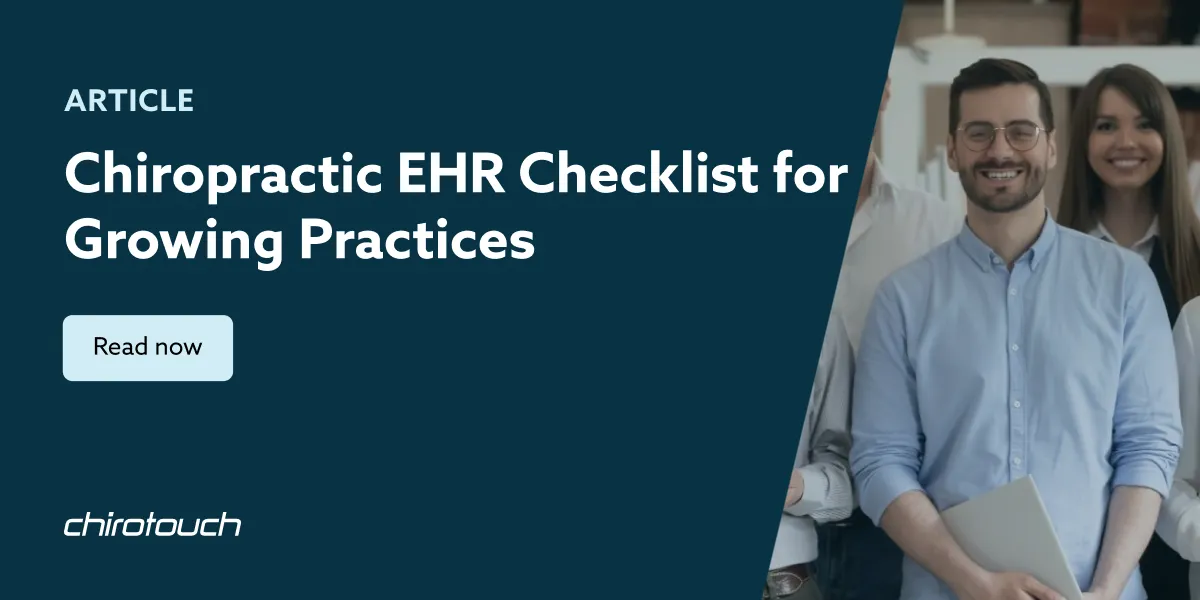 Chiropractic EHR Software Checklist for Growing Practices