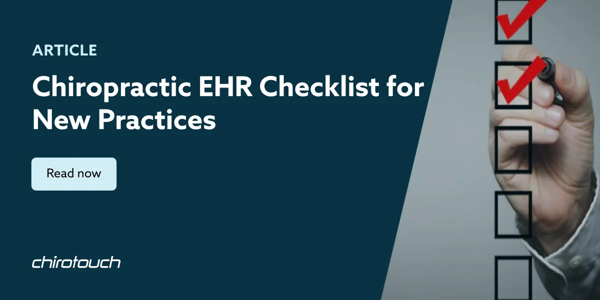 Chiropractic EHR Software Checklist for New Practices