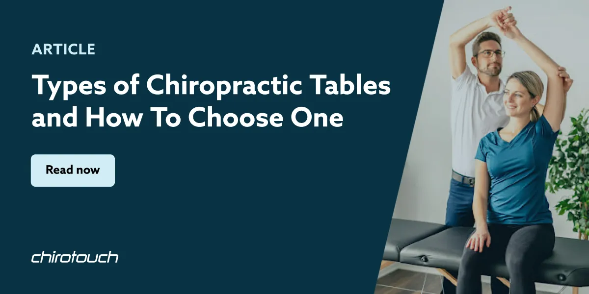 Types of Chiropractic Tables and How to Pick One
