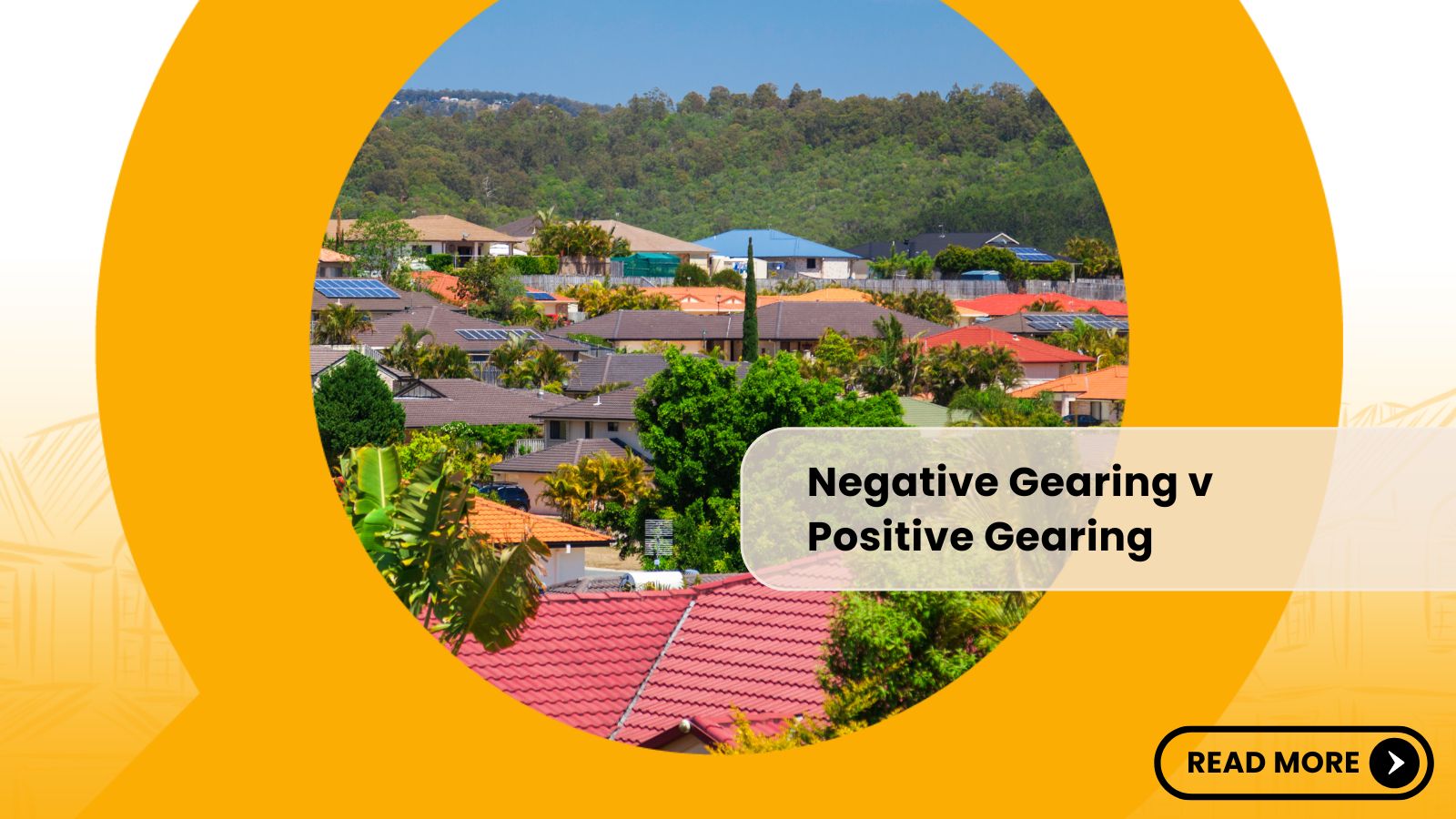 Negative vs Positive Gearing in Property Investment: Which Strategy ...
