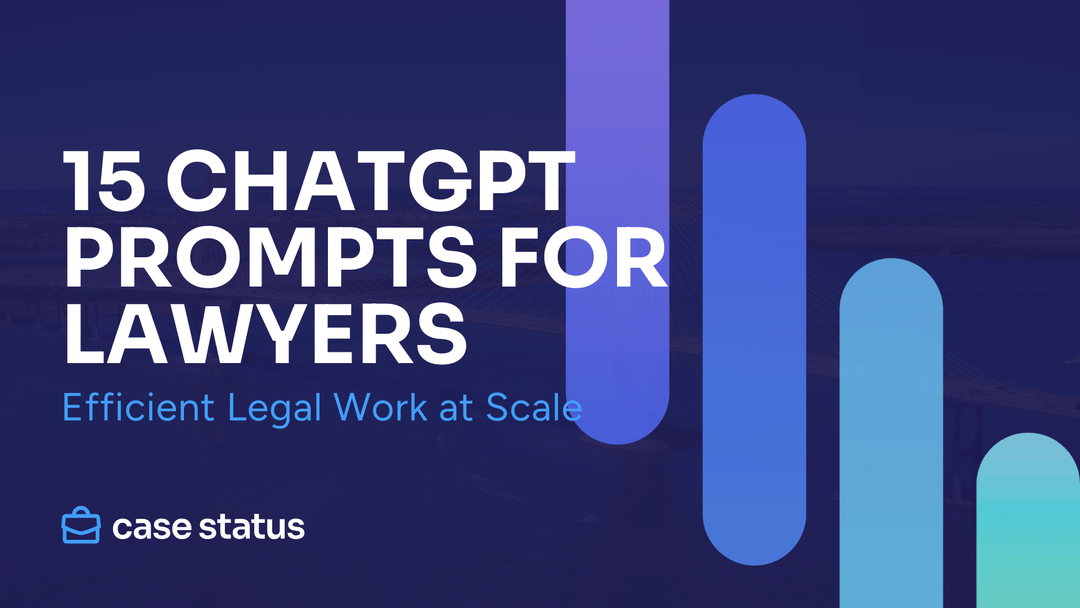 15 ChatGPT Prompts for Lawyers: Efficient Legal Work at Scale