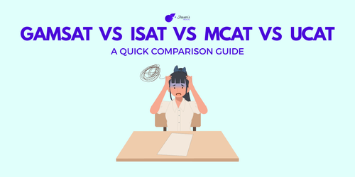 GAMSAT vs ISAT vs MCAT vs UCAT: A Quick Comparison Guide | Fraser's Medical