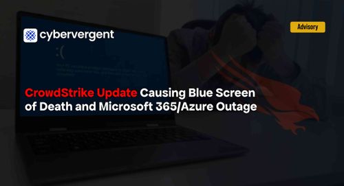 CrowdStrike Update Causing Blue Screen of Death and Microsoft 365/Azure ...