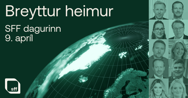 SFF dagurinn 2025: Breyttur heimur - 9. apríl | SFF