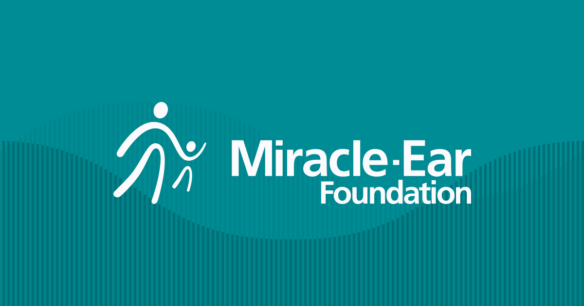 Miracle-Ear Foundation | Gift of Sound™