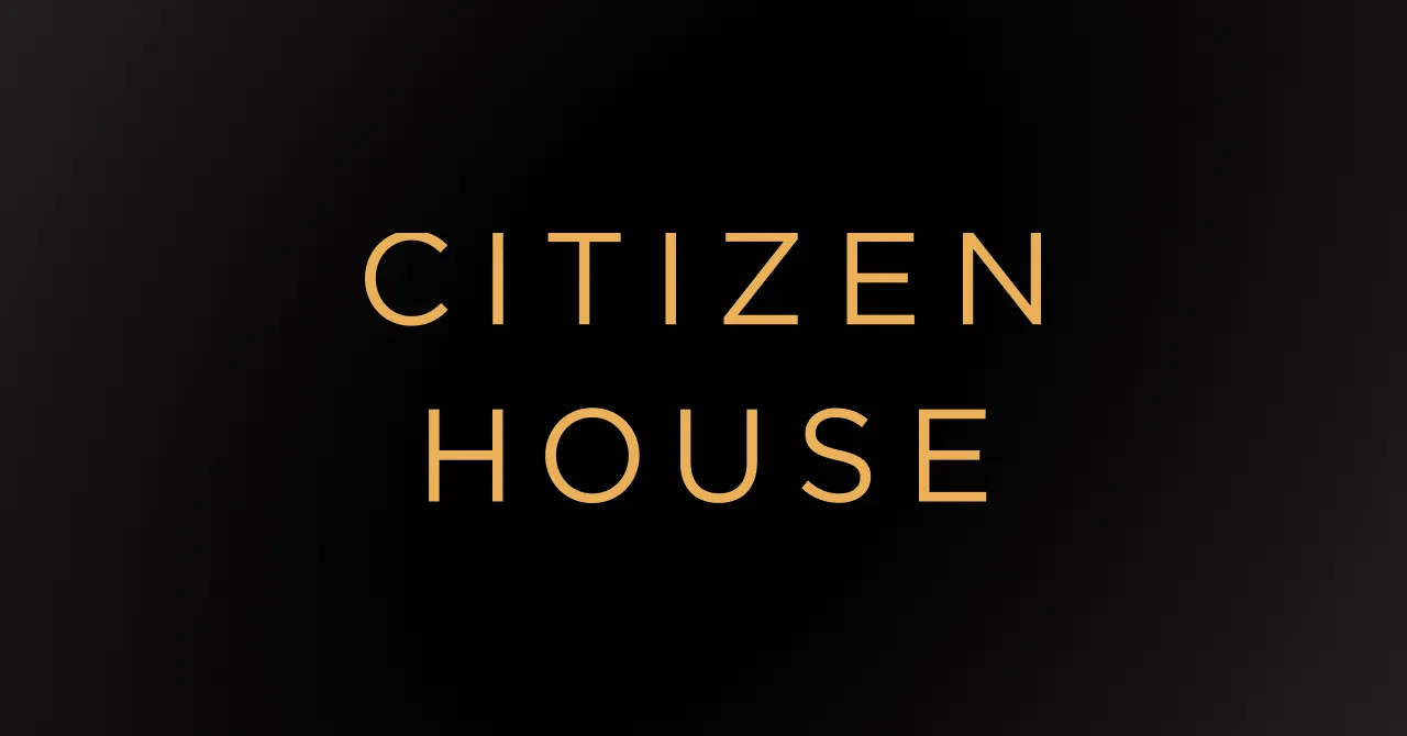 Citizen House