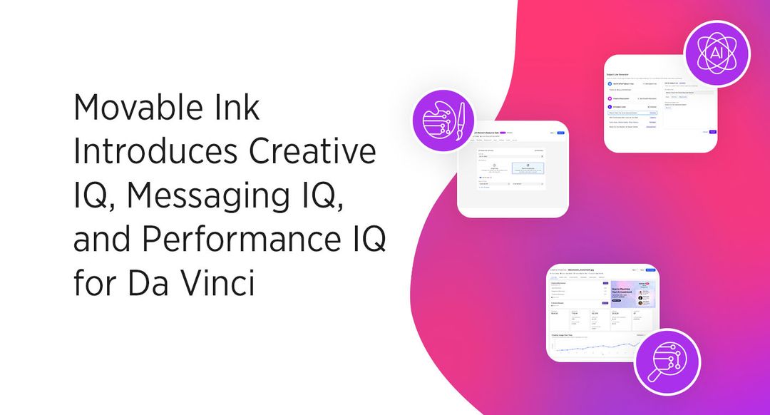 Movable Ink | The Magic Behind Your Marketing