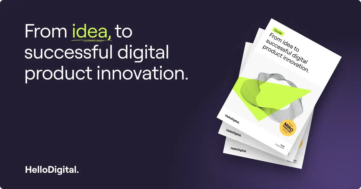 From idea to successful digital product innovation.