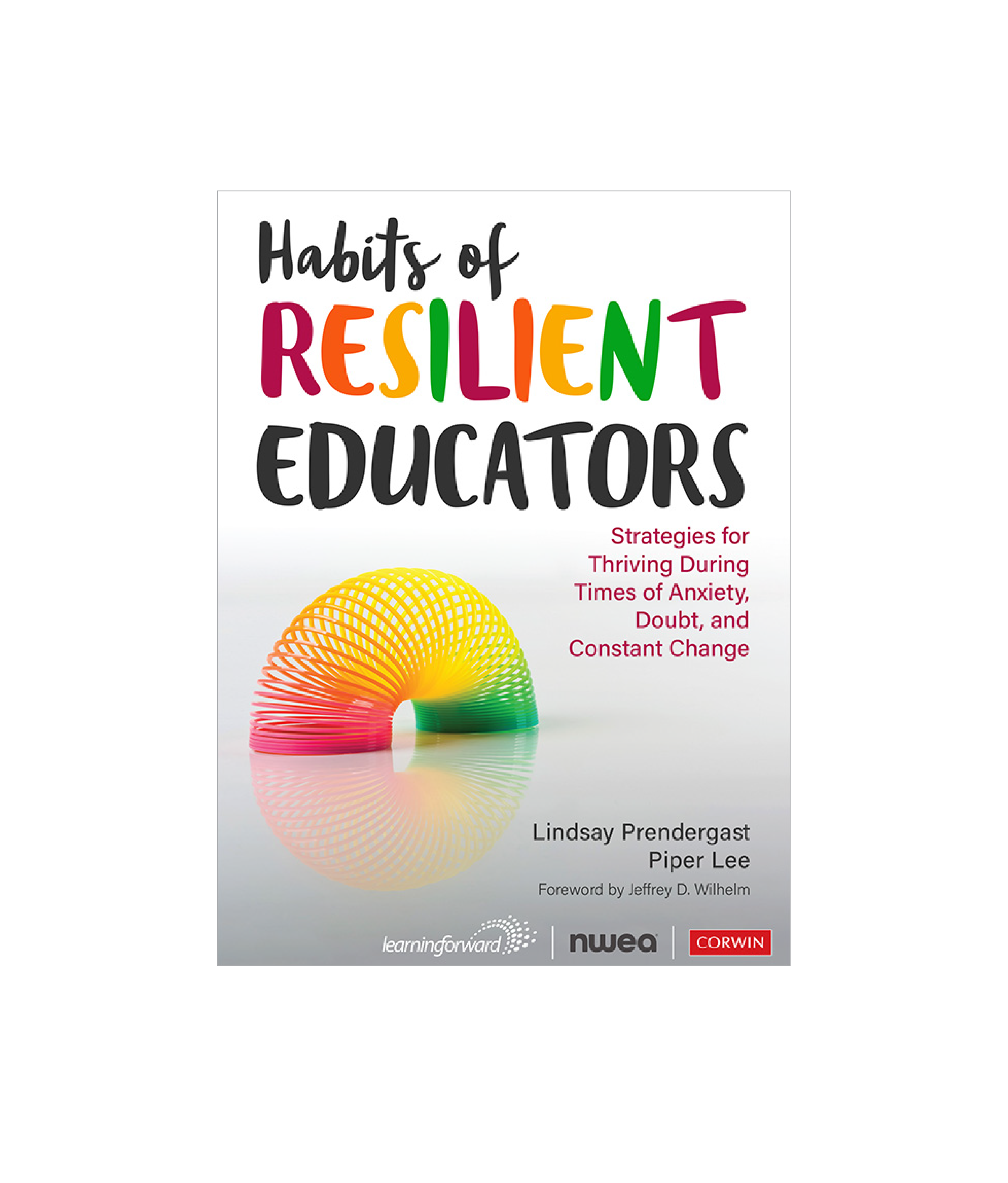 Habits of Resilient Educators | Become a Resilient Educator Today