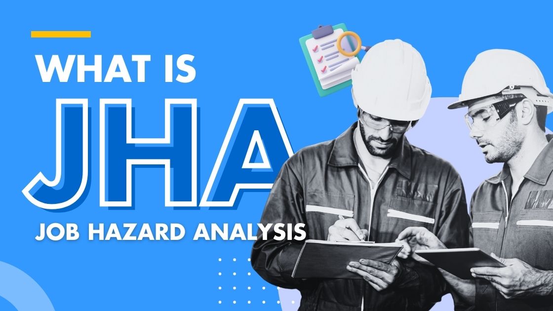 Job Hazard Analysis JHA Essential Steps For Workplace Safety Job Hazard Analysis JHA Essential Steps For Workplace Safety