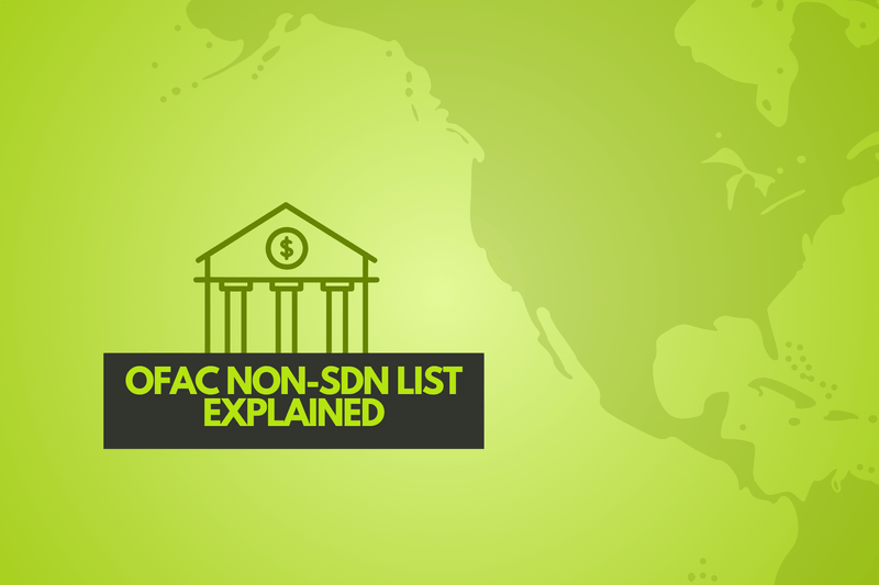 What Is the OFAC Non-SDN List? A Complete Guide | sanctions.io