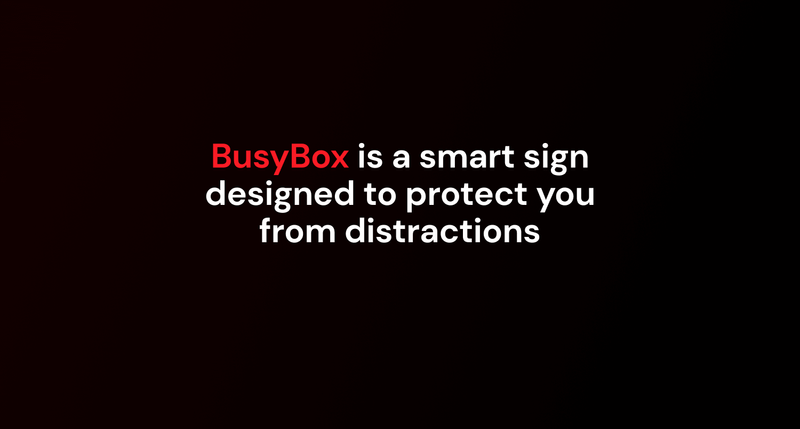 BusyBox Smart Sign