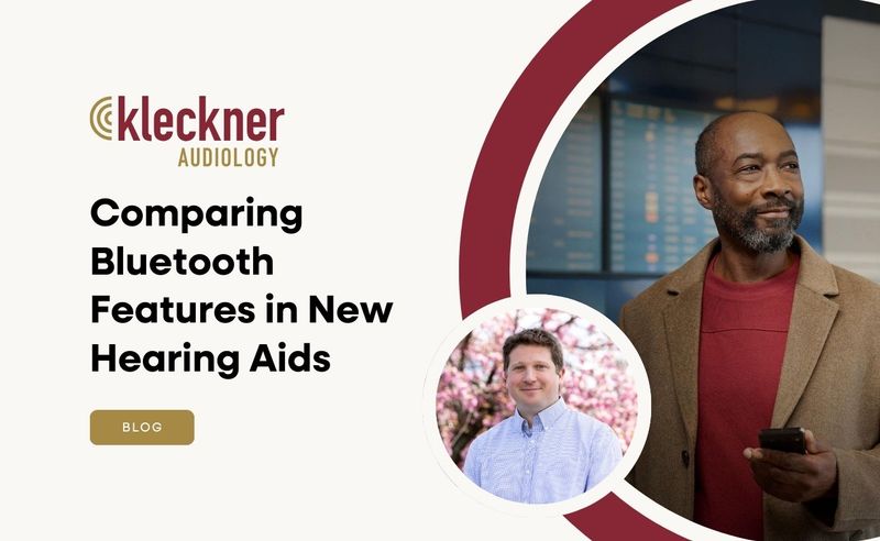 Comparing Bluetooth Features in New Hearing Aids | Kleckner Audiology