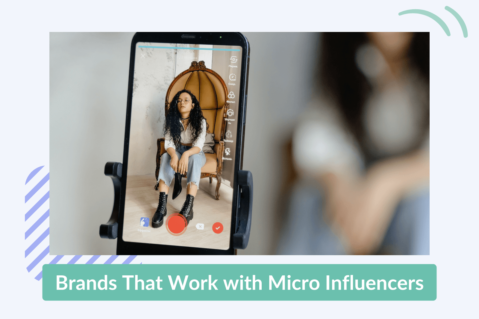 11 Brands That Work with Micro Influencers in 2024