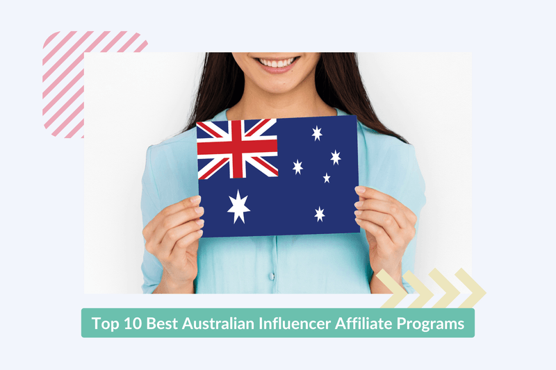 Top 10 Best Australian Influencer Affiliate Programs: Top Brands ...