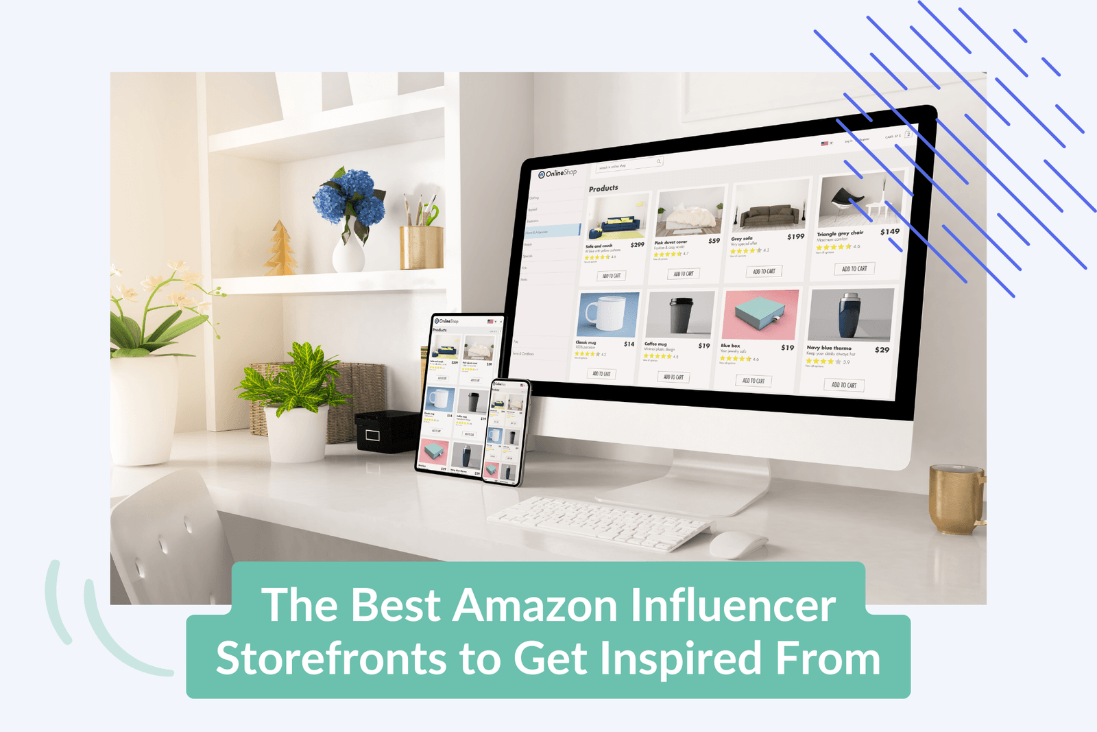 The Best Amazon Influencer Storefronts to Get Inspired From