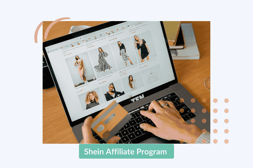 Shein Affiliate Program: In-Depth Review, Pros, and Cons