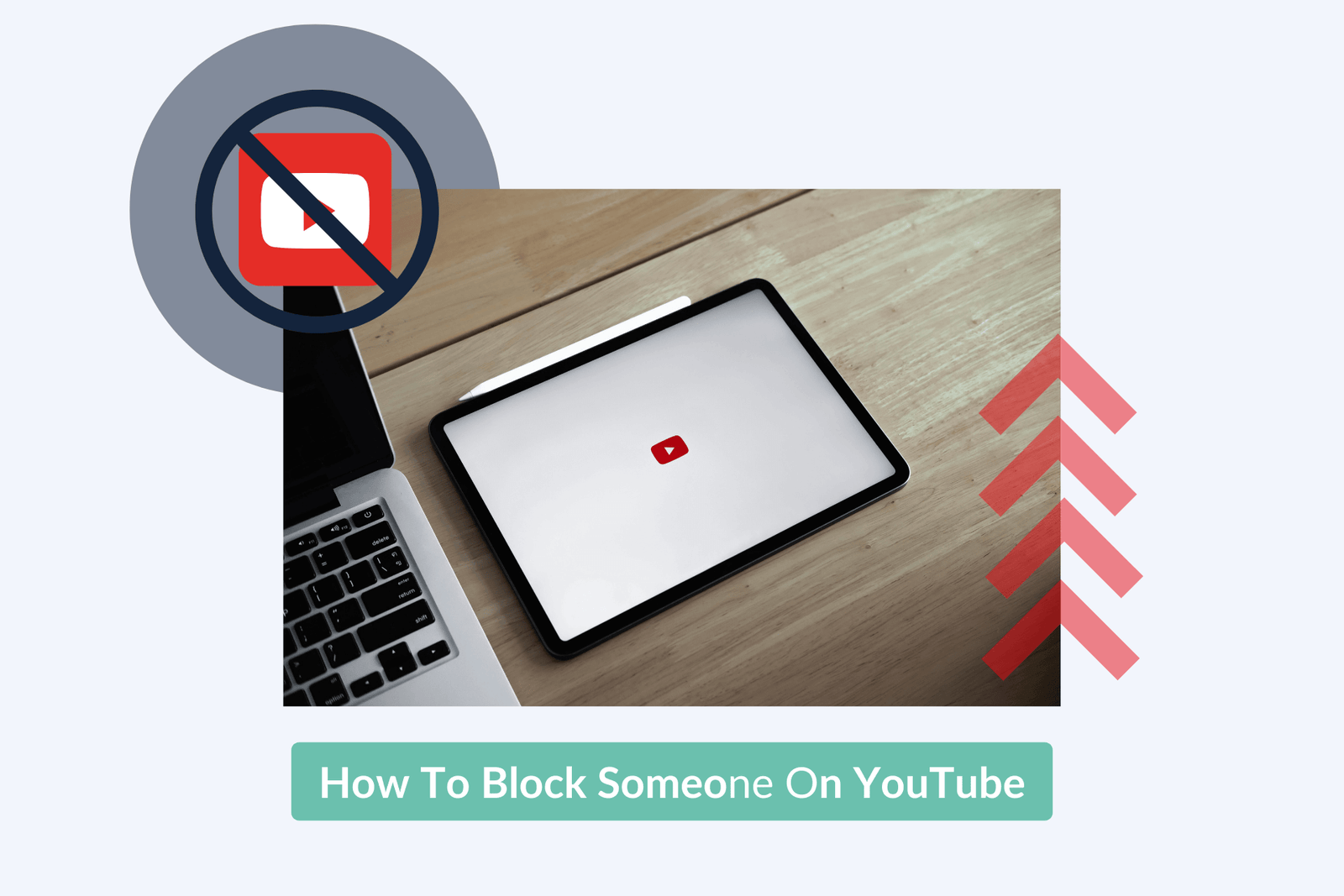 How To Block Someone On YouTube