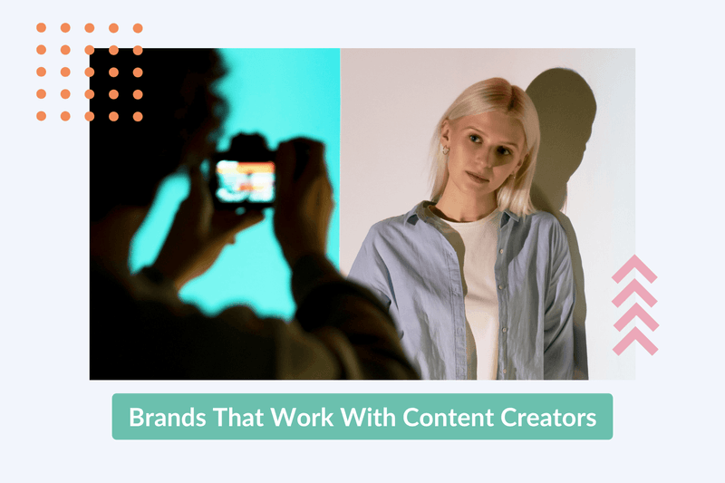 Brands That Work with Content Creators