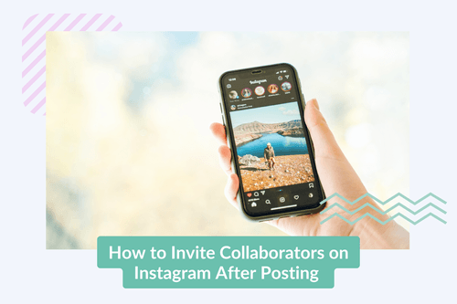 How to Invite Collaborators on Instagram After Posting