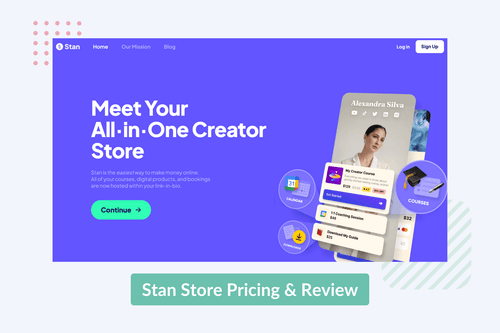 Stan Store Pricing & Review: Everything You Need to Know