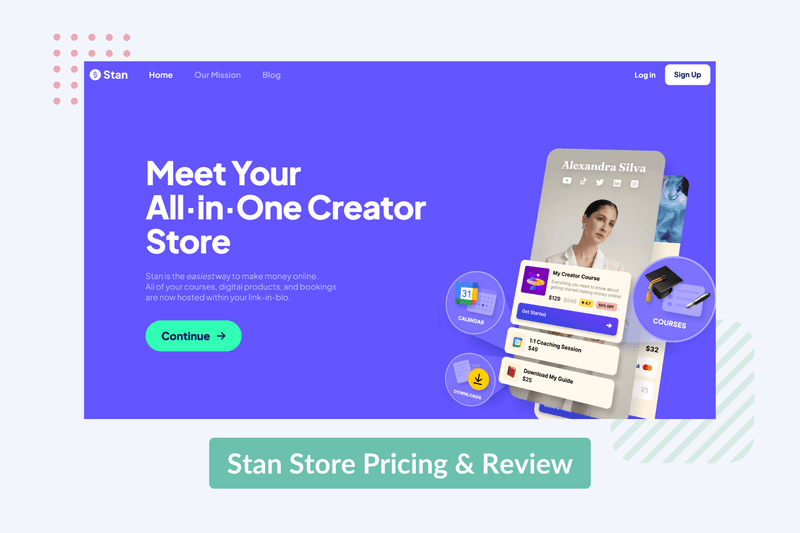 Stan Store Pricing & Review: Everything You Need to Know