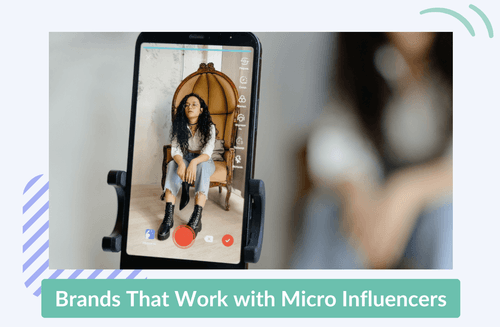 11 Brands That Work with Micro Influencers in 2025