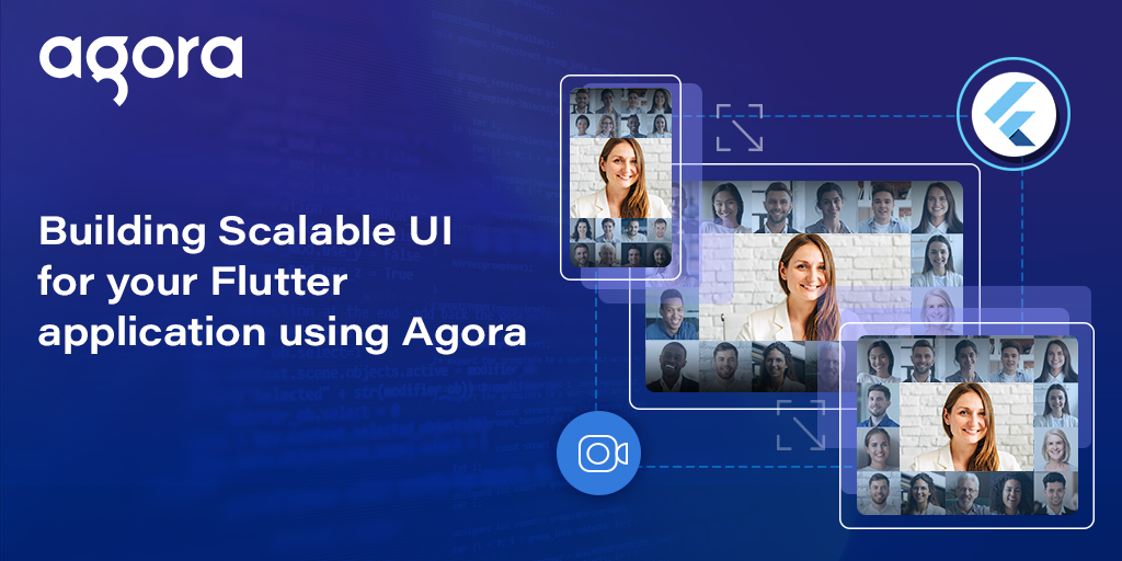 Build a Scalable Flutter UI for Dynamic Apps with Agora