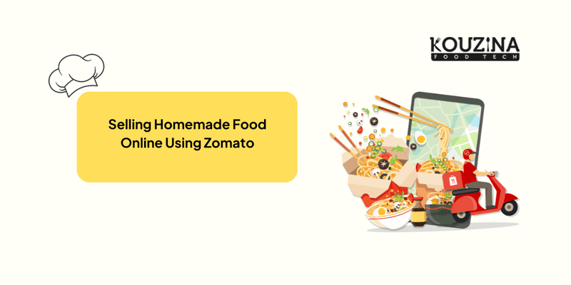 Selling Homemade Food Online Using Zomato