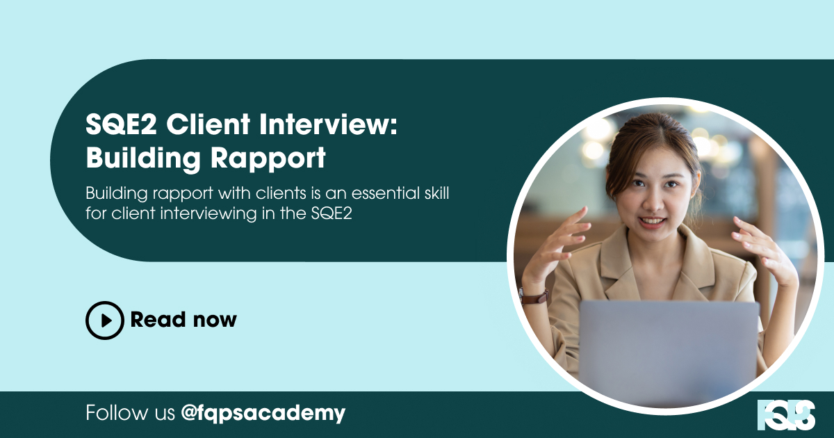 SQE2 Client Interview: Comprehensive Guide - Building Rapport