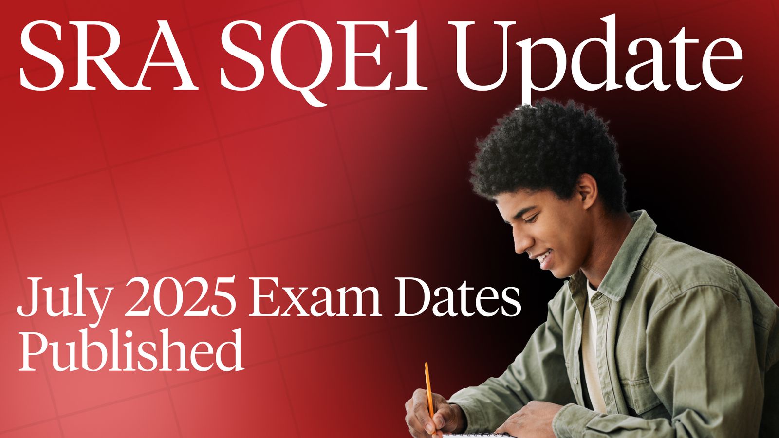 SQE1 July 2025 Exam Dates Published (SRA Update)