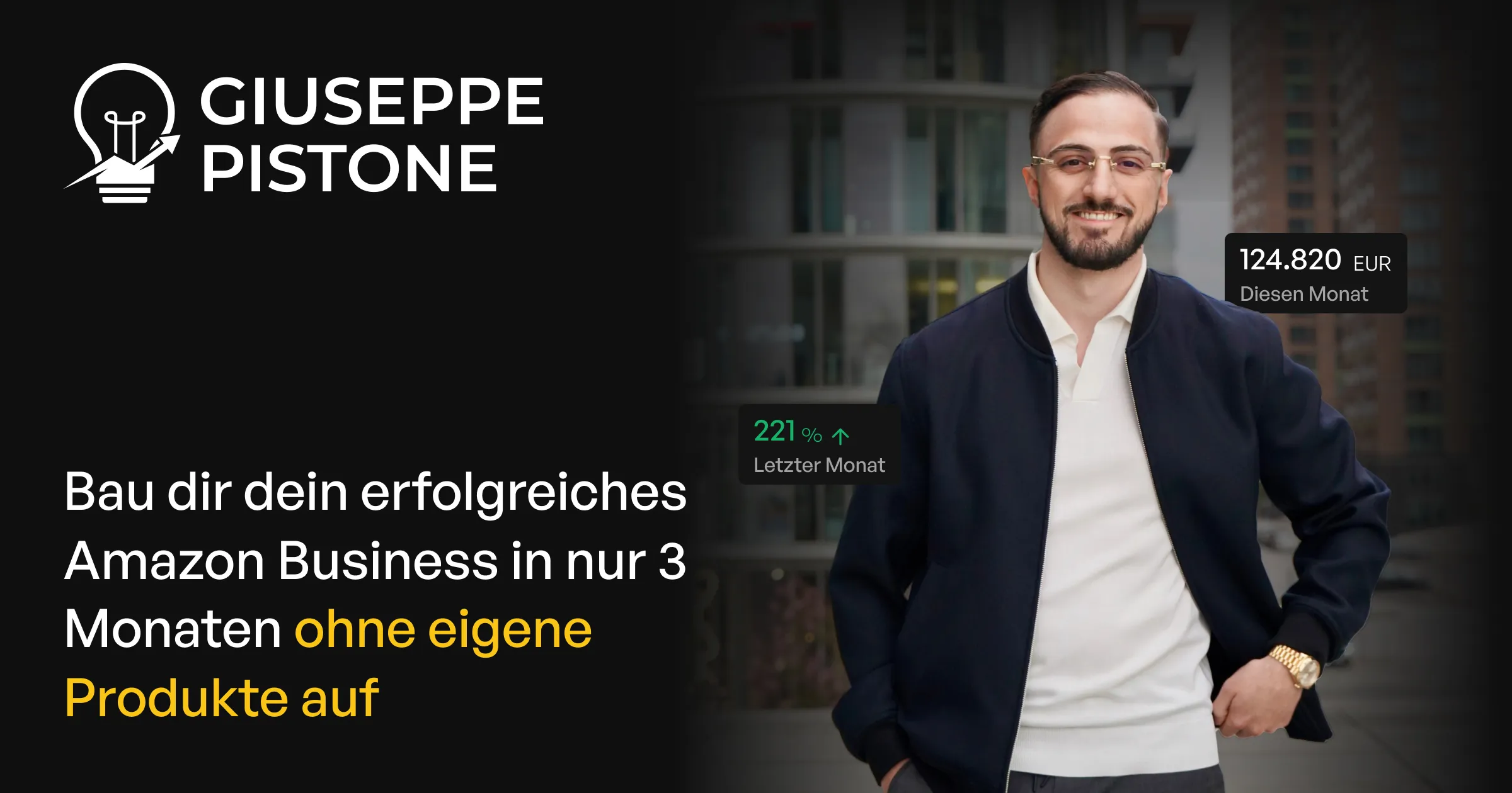 Giuseppe Pistone | In drei Monaten zum erfolgreichen Amazon FBA Business