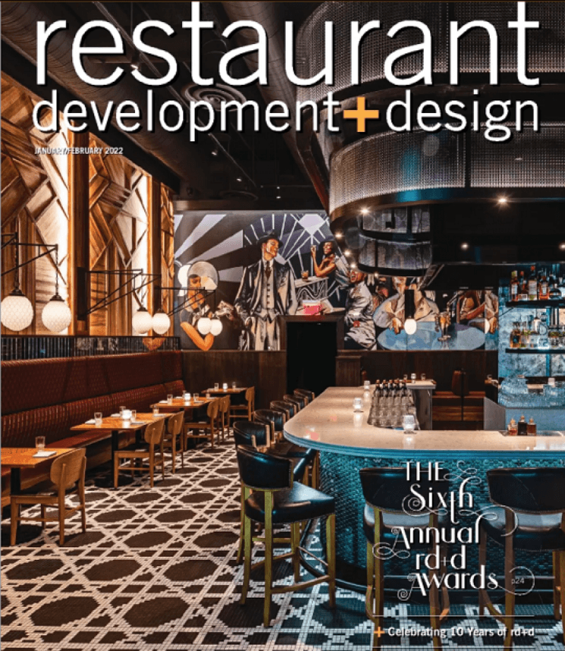 January/February Restaurant Development + Design