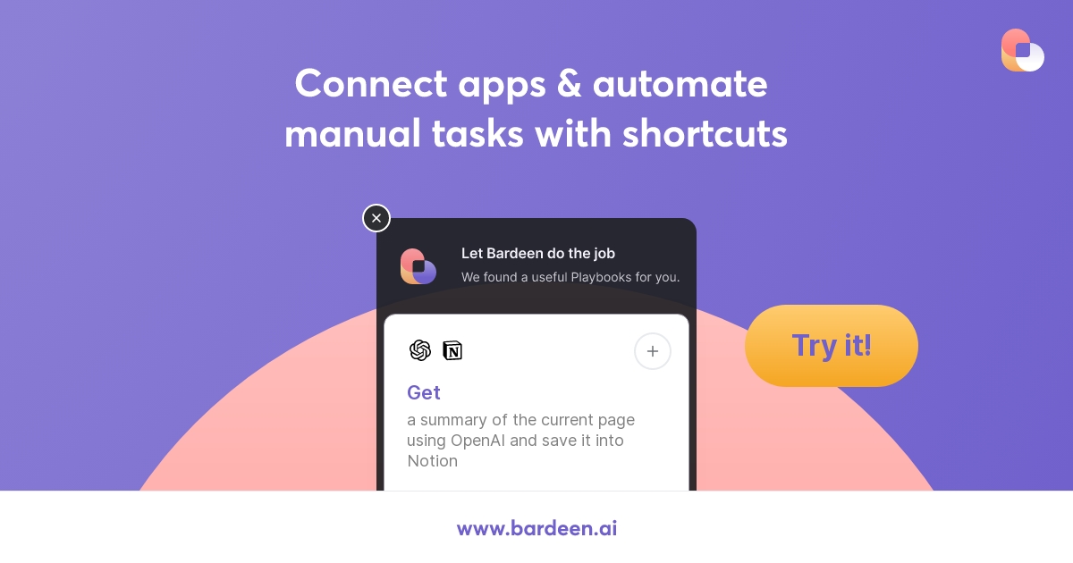 Get a summary of the current page using OpenAI and save it into Notion | Bardeen Automation