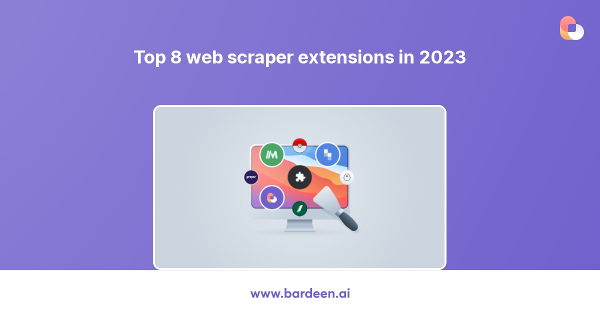 Top 8 web scraper extensions in 2024 - updated with AI scrapers
