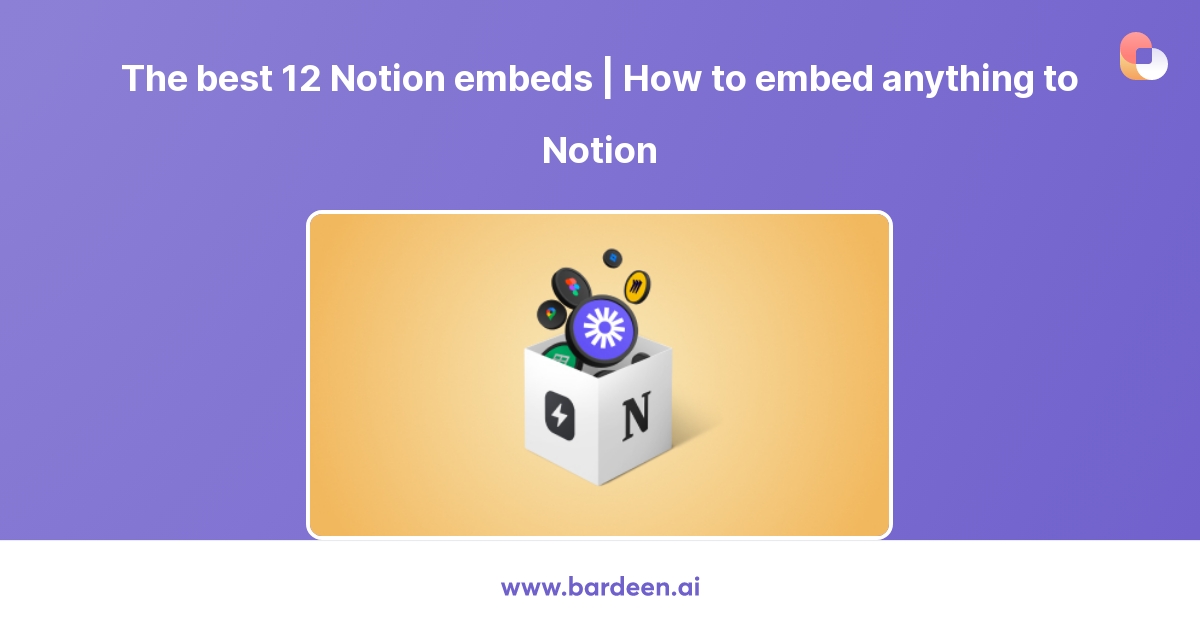 The 12 best Notion embeds and how to insert them | 2024