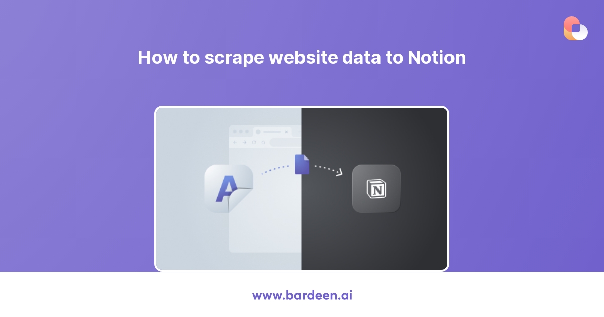 How to scrape website data to Notion