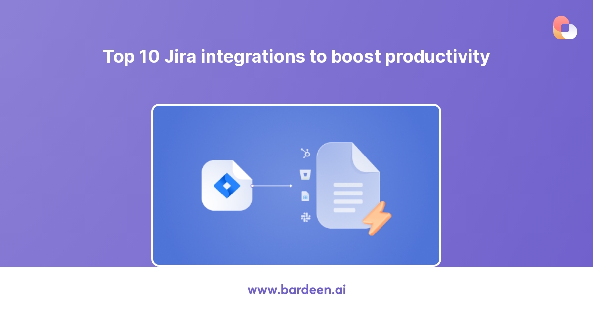 Top 10 Jira integrations to boost productivity