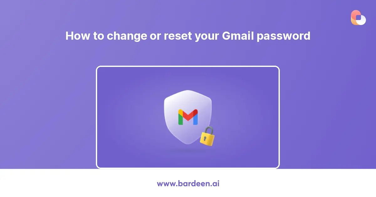 How to change or reset your Gmail password