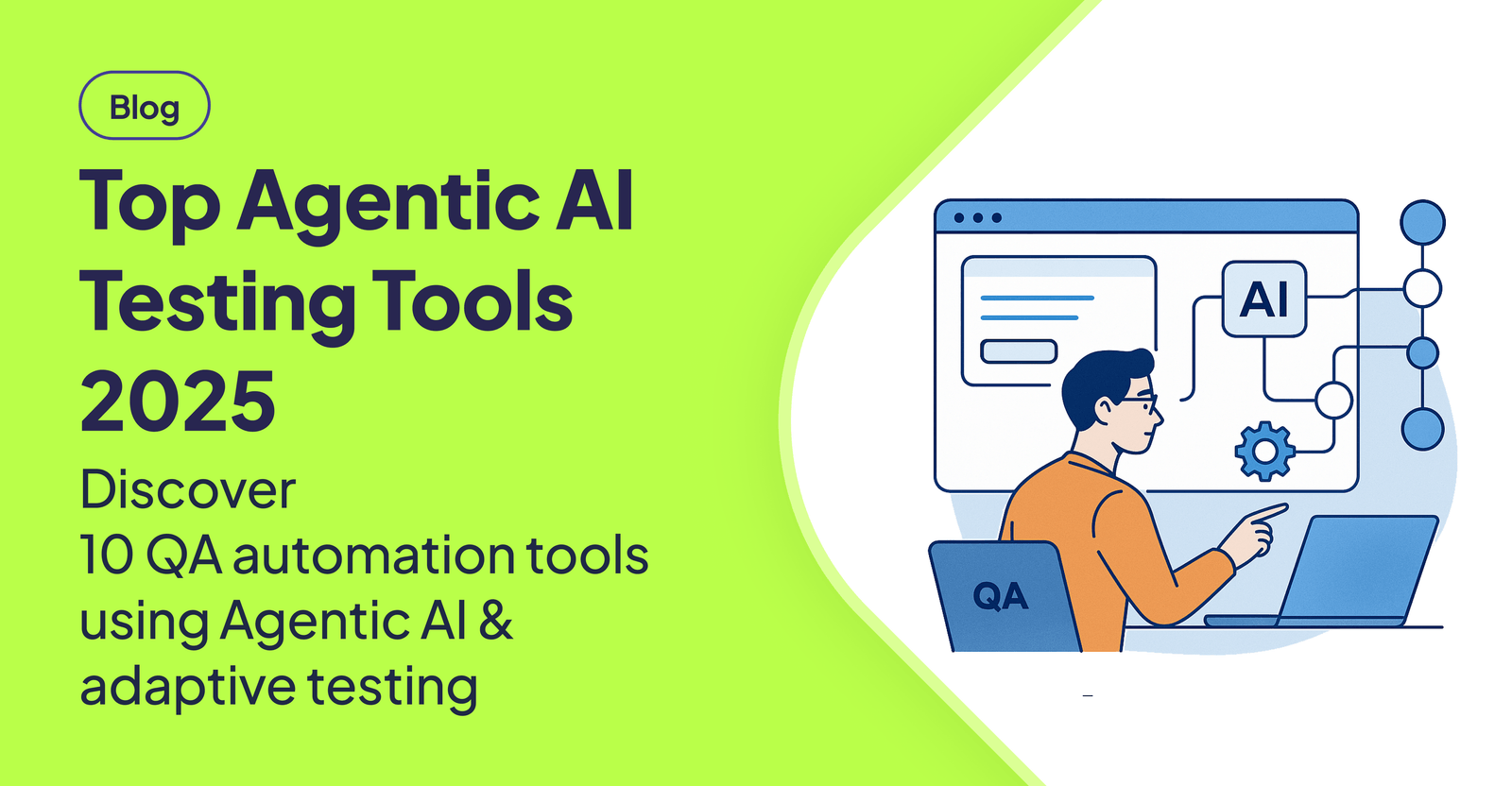 Top 10 Agentic AI Testing Tools for QA Engineers in 2025
