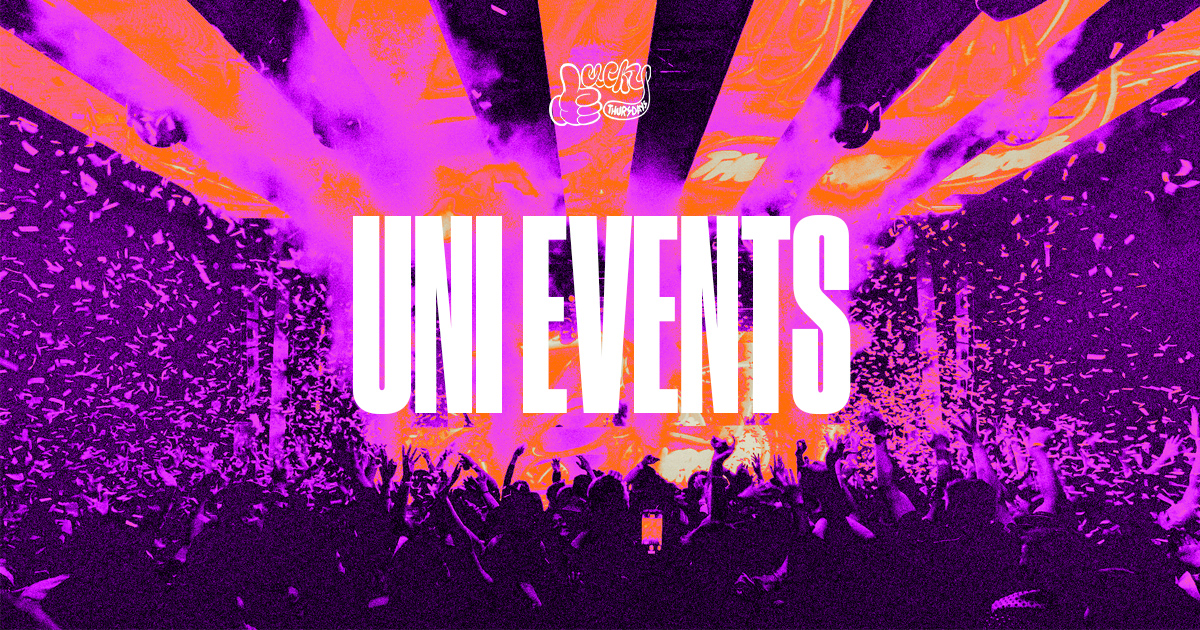 Lucky Thursdays | Melbourne's Biggest Uni Events