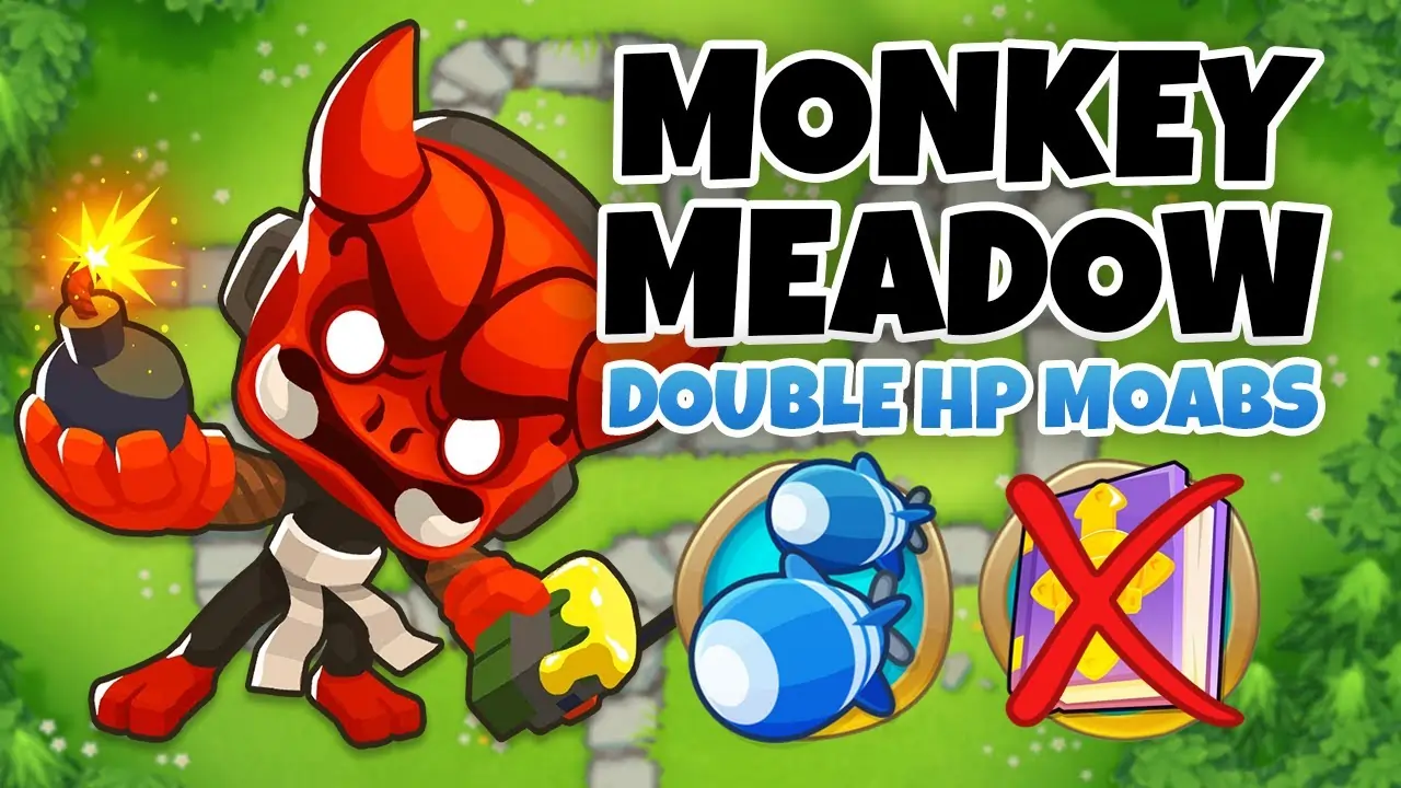 Monkey Meadow DOUBLE HP MOABS Guide | No Monkey Knowledge In Bloons TD 6