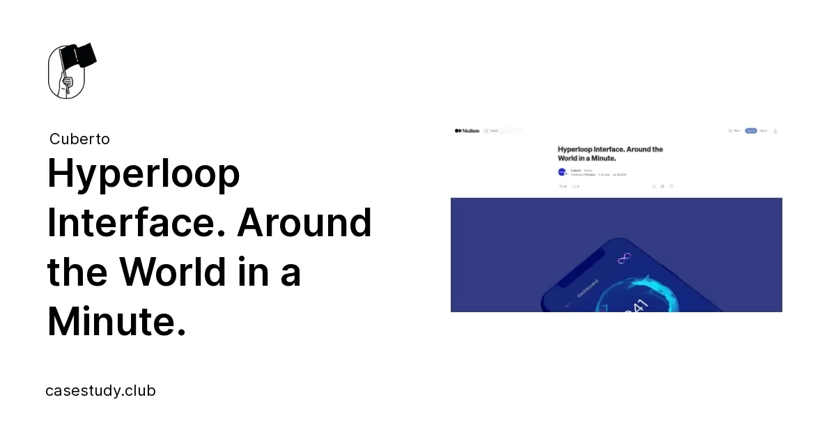 Hyperloop Interface. Around the World in a Minute.
