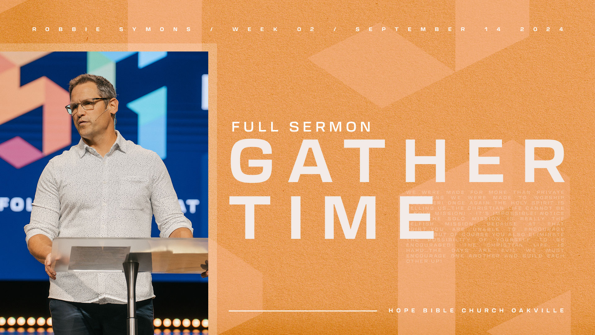 Gather Time | Gather Time is Prime Time | Hope Bible Church Sermons