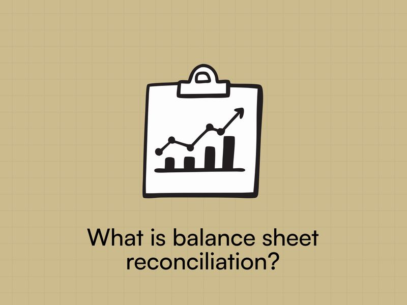 Understanding Balance Sheet Reconciliation