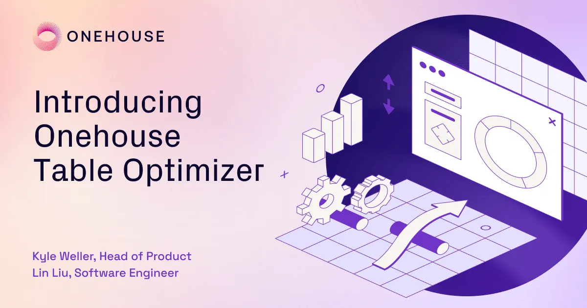 Introducing Onehouse Table Optimizer