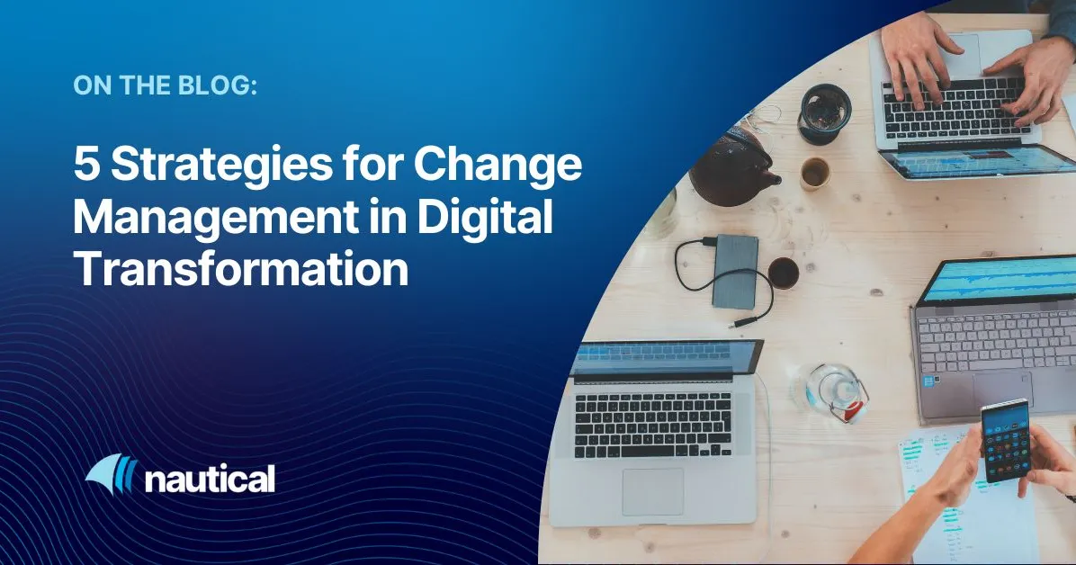5 Strategies for Change Management in Digital Transformation