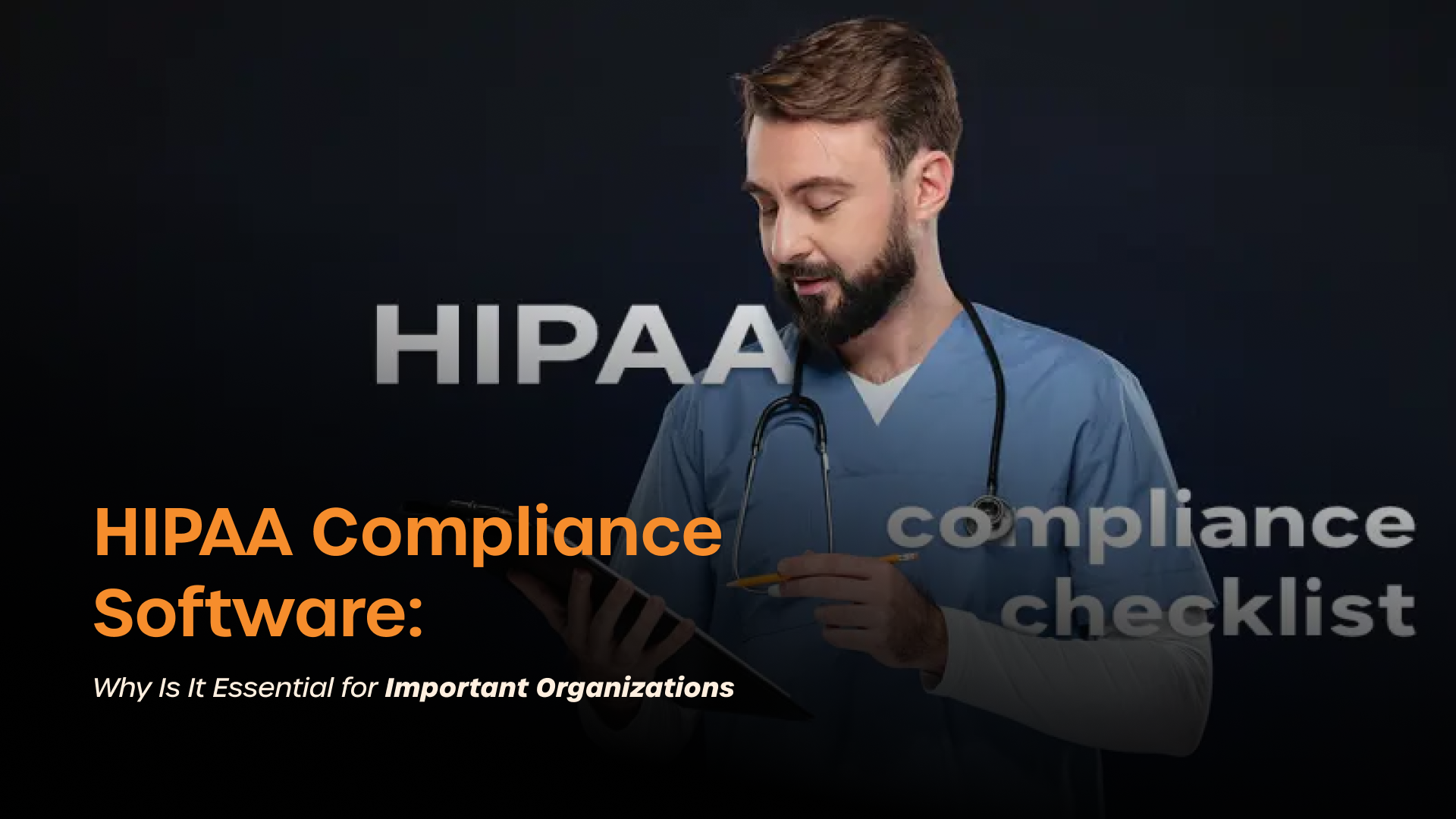 Why HIPAA Compliance Software Is Vital For Your Business? | eDLP