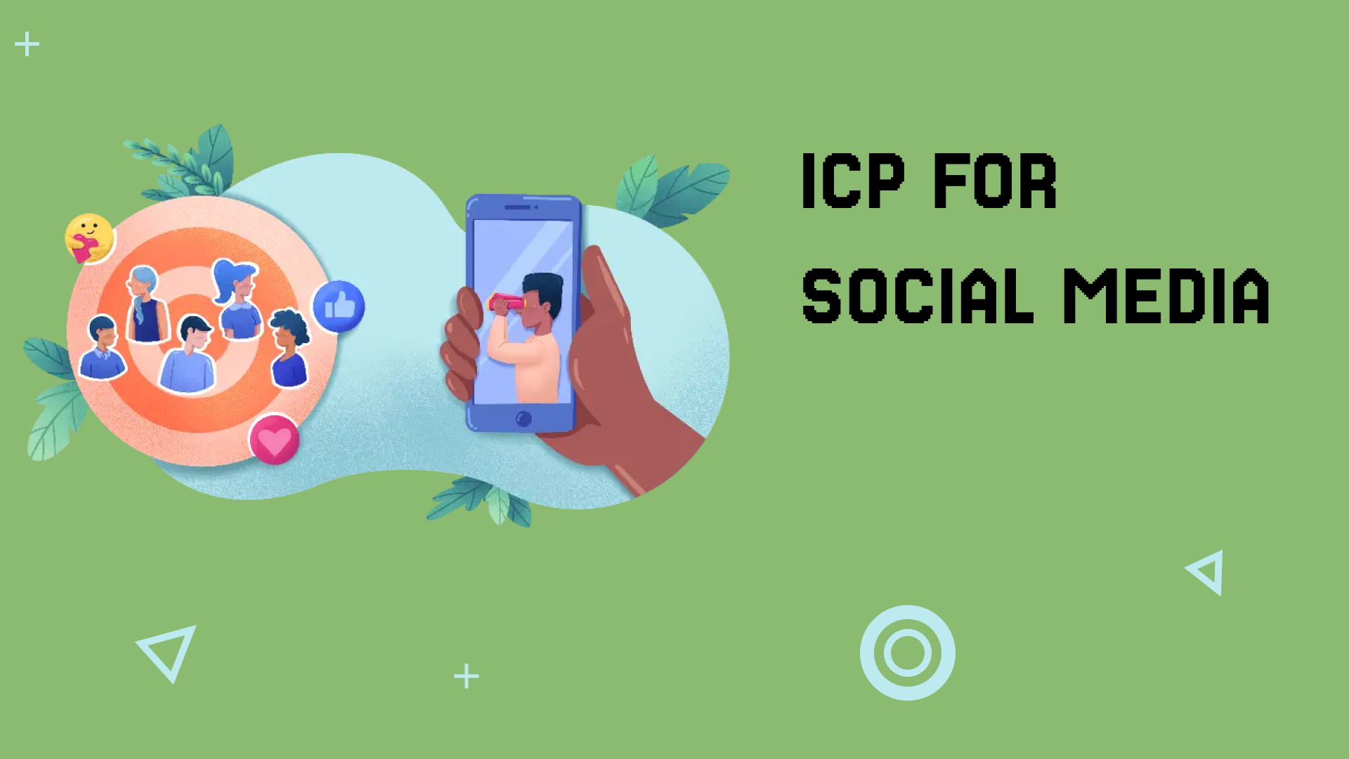 How to Use ICP For Social Media Engagement Strategy | M1-Project